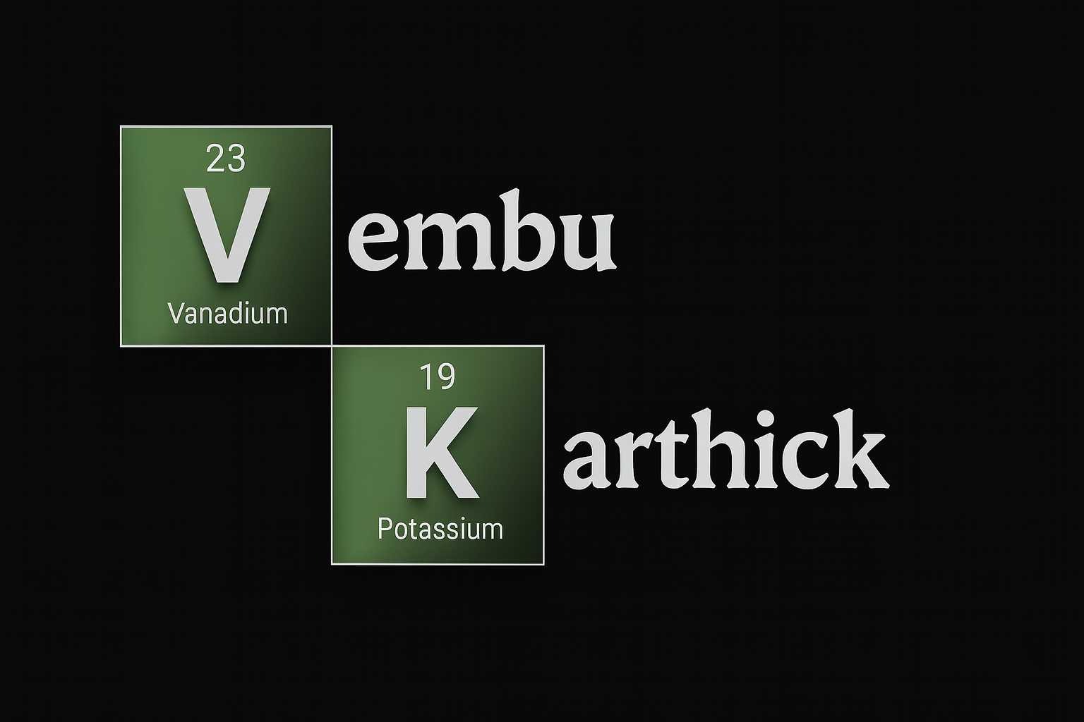 Vembu Karthick - Heisenberg Edition